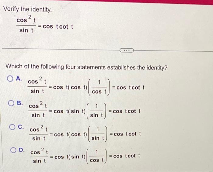 Solved Verify the identity. sintcos2t=costcott Which of the | Chegg.com