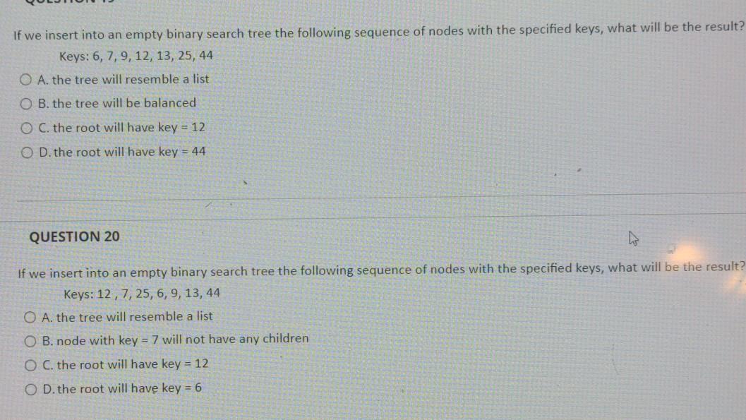 Solved If we insert into an empty binary search tree the | Chegg.com