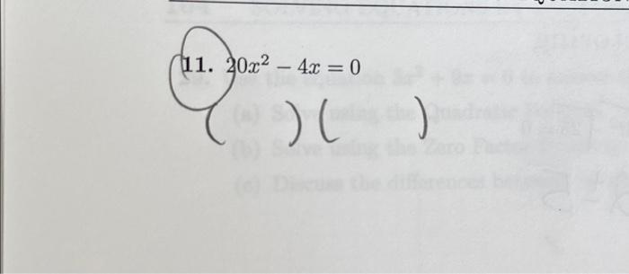 Solved 11. 20x2−4x=0 )(1) | Chegg.com