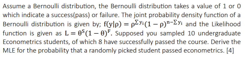 Solved Assume a Bernoulli distribution, the Bernoulli | Chegg.com