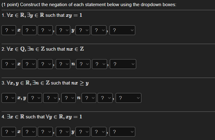 Solved (1 ﻿point) ﻿Construct the negation of each statement | Chegg.com