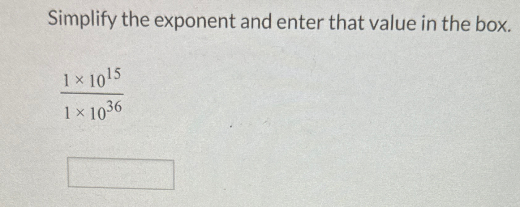 Solved Simplify the exponent and enter that value in the | Chegg.com