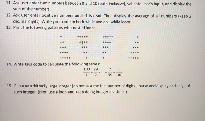 Solved 11. Ask user enter two numbers between 0 and 10 (both | Chegg.com
