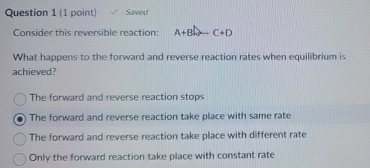 Solved Question 1 (1 ﻿point)SavedConsider this reversible | Chegg.com