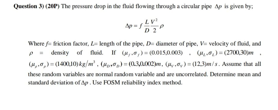 Question 3) (20P) The pressure drop in the fluid | Chegg.com