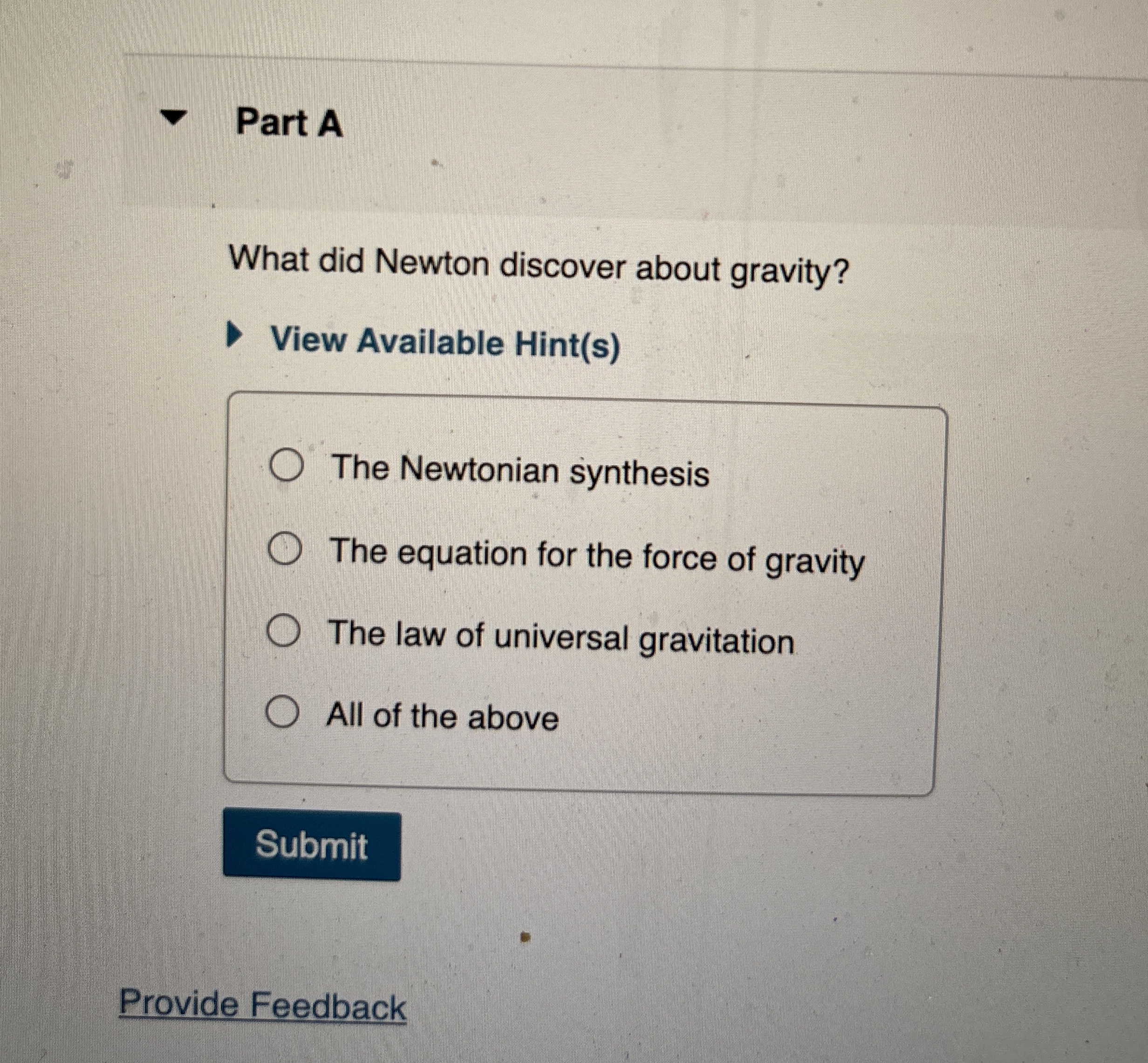 Solved Part AWhat did Newton discover about gravity?View | Chegg.com