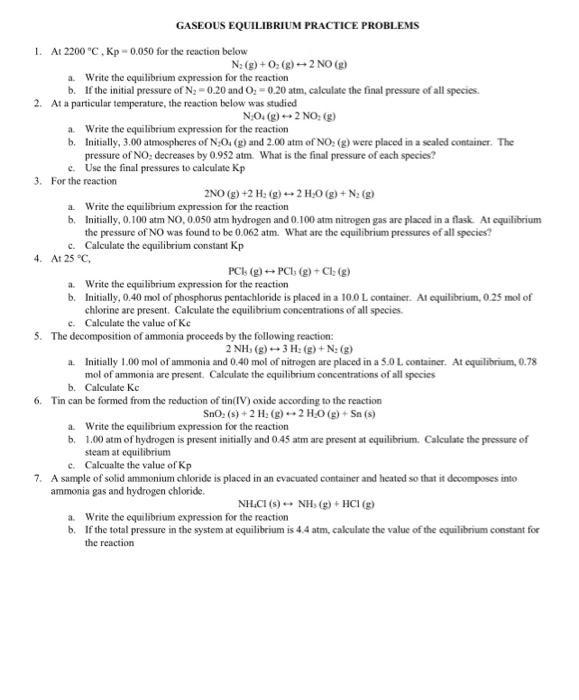 Solved GASEOUS EQUILIBRIUM PRACTICE PROBLEMS 1. At | Chegg.com