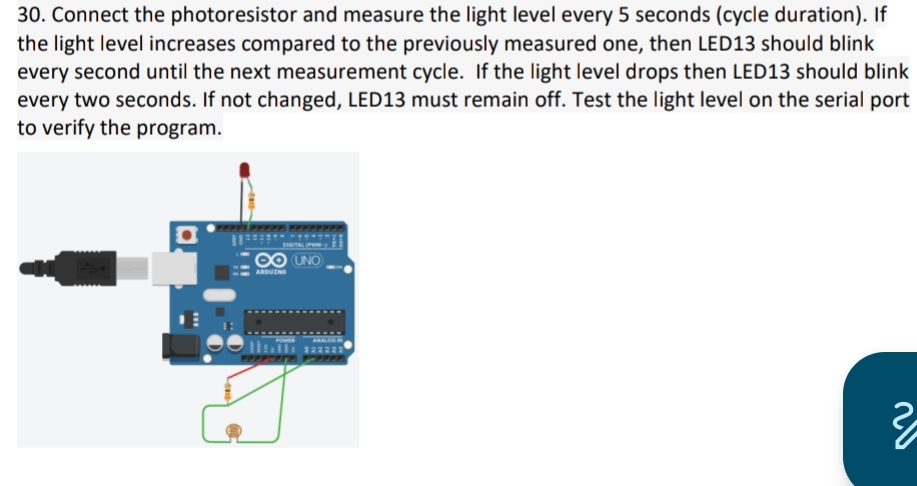 Solved Connect the photoresistor and measure the light level | Chegg.com
