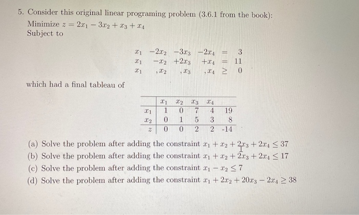 Solved 5 Consider This Original Linear Programing Problem 