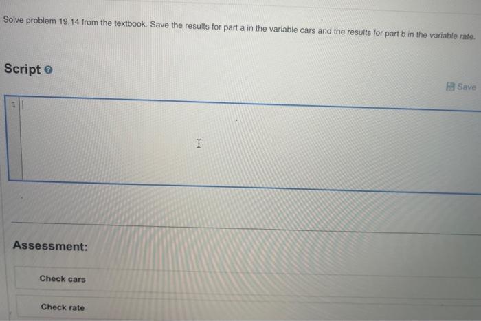 Solved 19.14 A transportation engineering study requires | Chegg.com