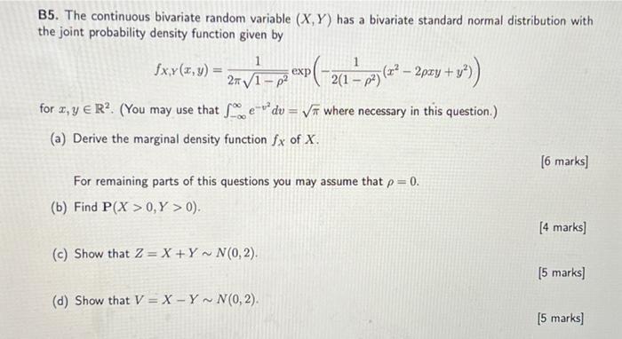 Solved B5. The continuous bivariate random variable (X,Y) | Chegg.com