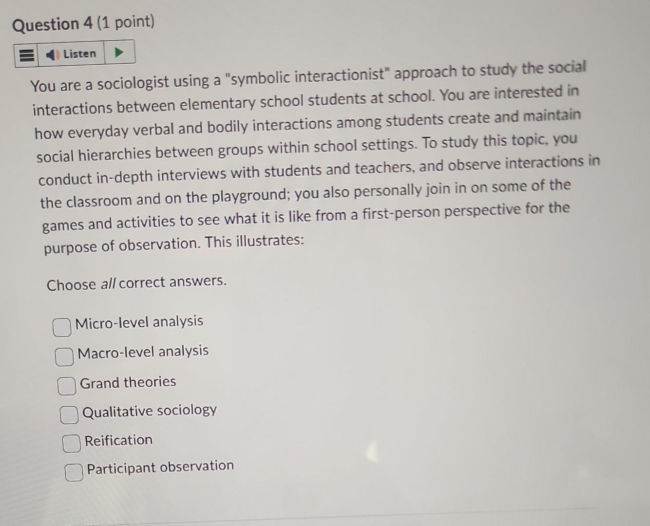 You are a sociologist using a "symbolic | Chegg.com
