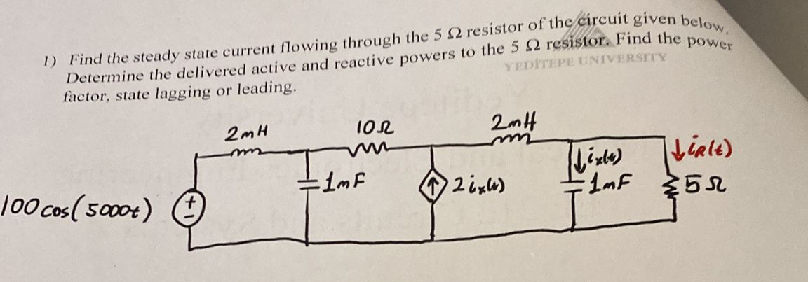 Find the steady state current flowing through the 5Ω | Chegg.com