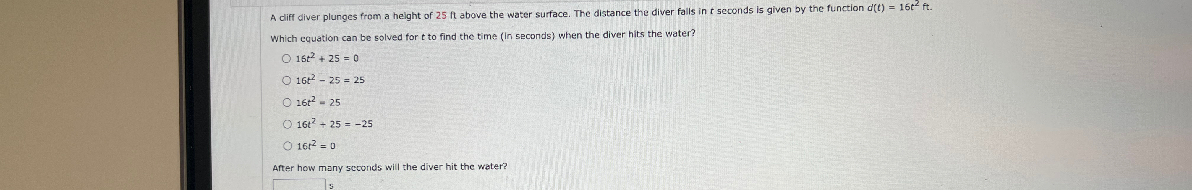 Solved A cliff diver plunges from a height of 25ft ﻿above | Chegg.com