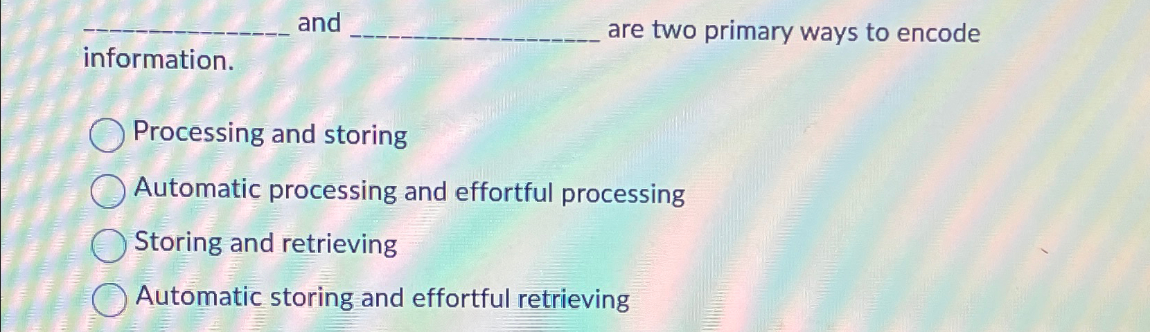 Solved anc are two primary ways to encode | Chegg.com