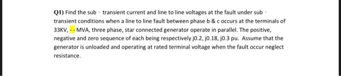 Solved Q1) Find the sub-transient current and line to line | Chegg.com