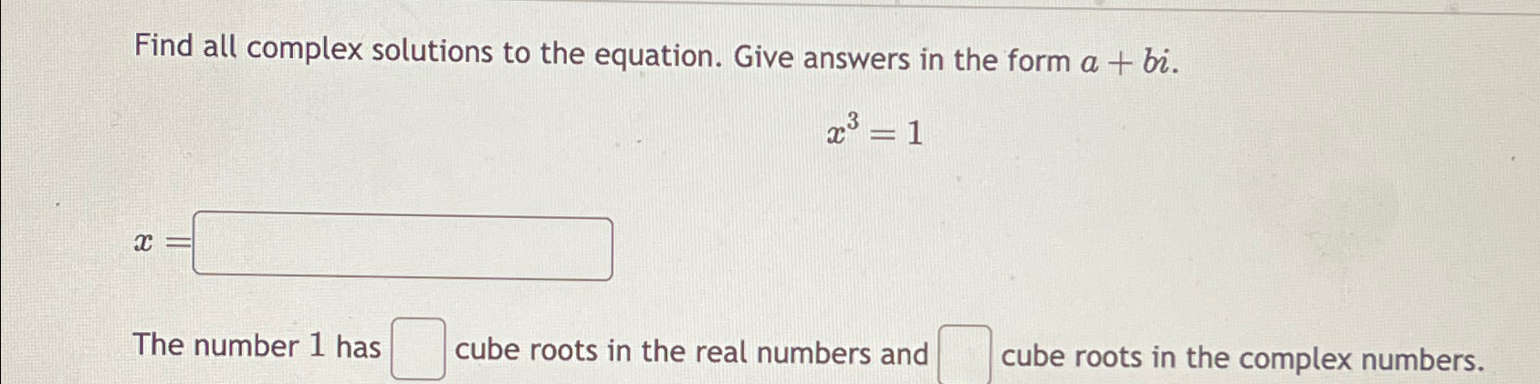 Solved Find all complex solutions to the equation. Give | Chegg.com
