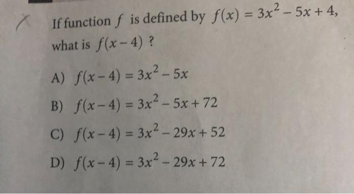 If function f is defined by f(x)=3x2−5x+4, what is | Chegg.com