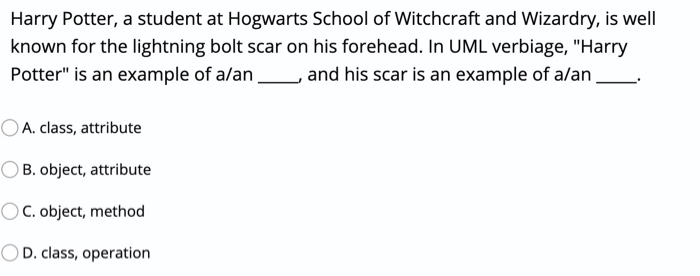 Solved Harry Potter, a student at Hogwarts School of | Chegg.com