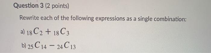 Solved Question 3 (2 points) Rewrite each of the following | Chegg.com Solved Question 3 (2 points) Rewrite each of the following | Chegg.com