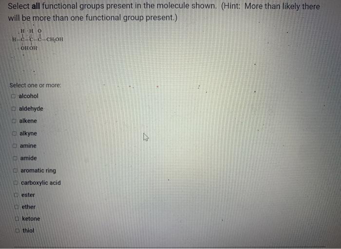 Solved Select all functional groups present in the molecule | Chegg.com