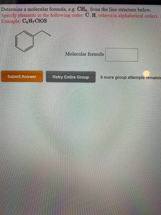 Solved Determine a molecular formula, e.g. CH4, from the | Chegg.com