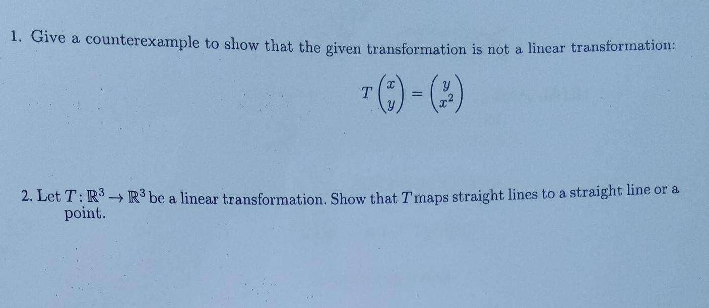 Solved 1. Give a counterexample to show that the given | Chegg.com