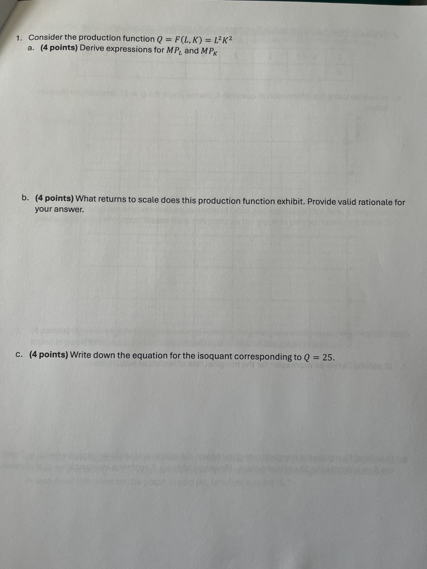 Solved Consider the production function Q=F(L,K)=L2K2a. (4 | Chegg.com
