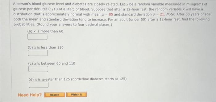 Solved A person's blood glucose level and diabetes are | Chegg.com