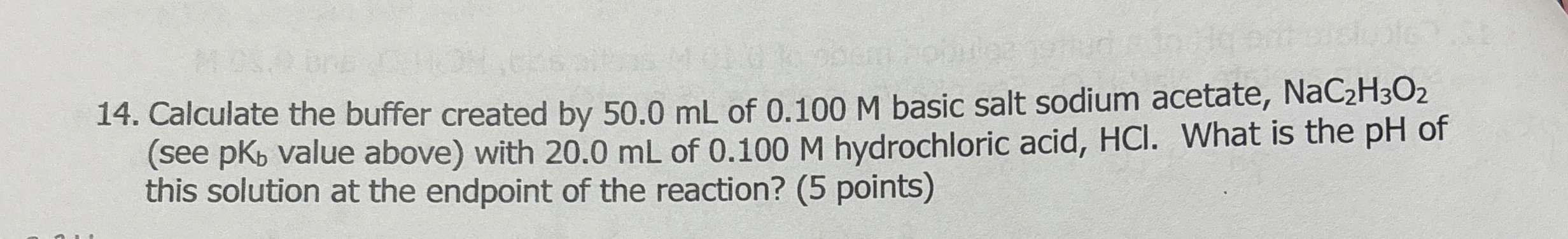Solved Calculate the buffer created by 50.0 ﻿mL of 0.100 ﻿M | Chegg.com