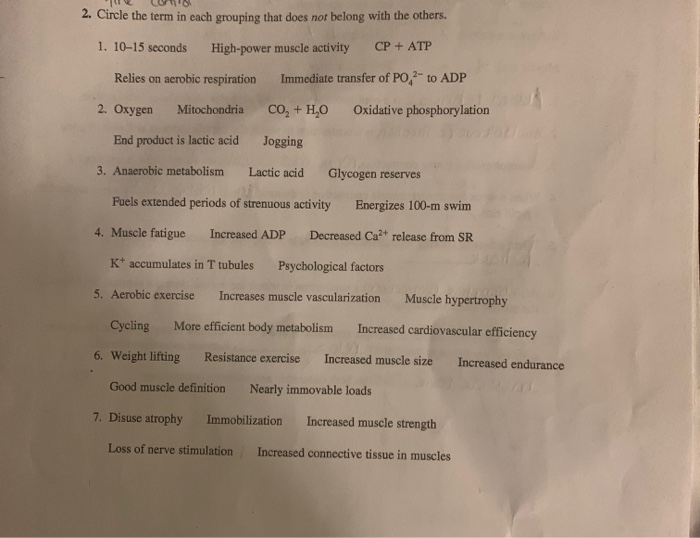 Solved 2. Circle the term in each grouping that does not | Chegg.com