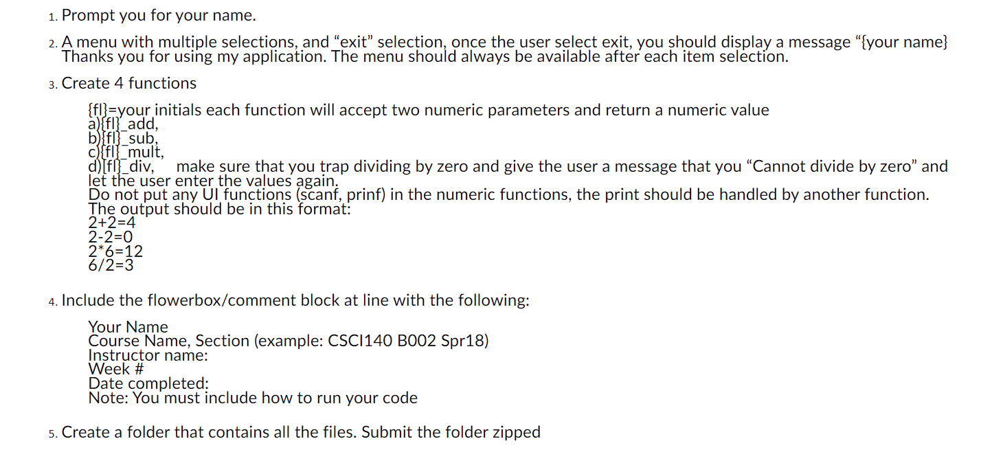 Solved Prompt you for your name.A menu with multiple | Chegg.com