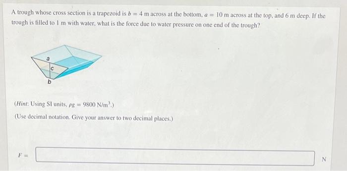 Solved A trough whose cross section is a trapezoid is b=4 m | Chegg.com