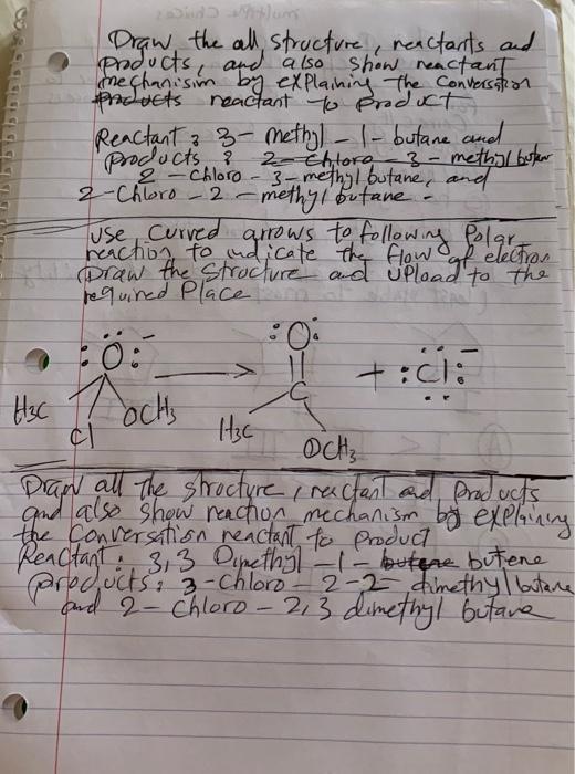 Solved Draw the all structure, reactants and proucts, and | Chegg.com