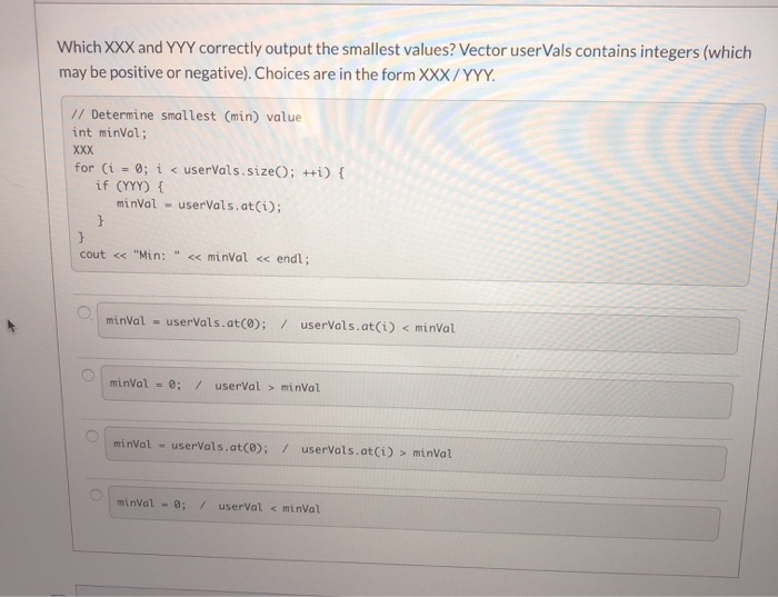 Which Xxx And Yyy Correctly Output The Smallest