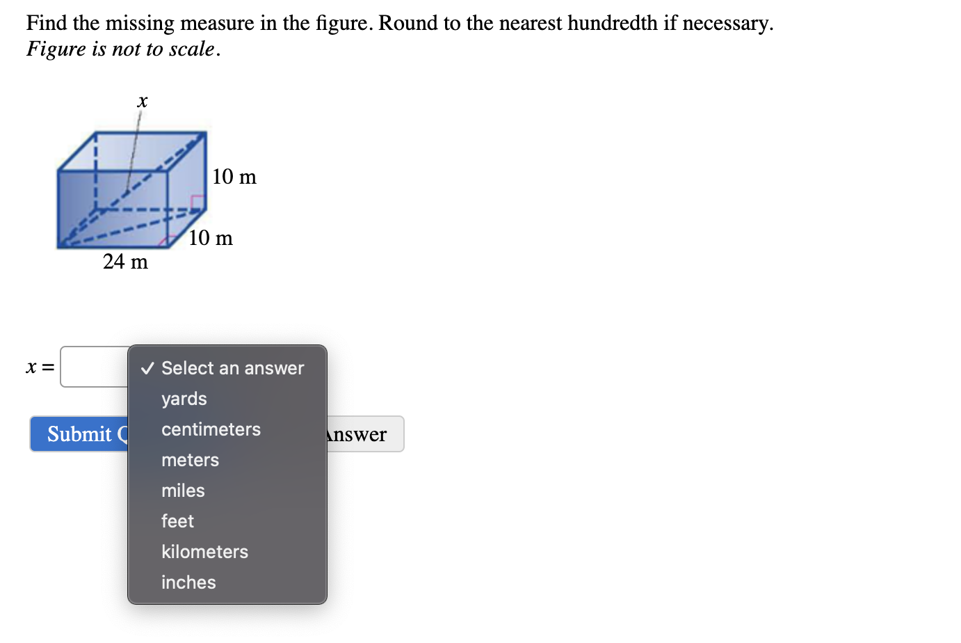 Solved Find the missing measure in the figure. Round to the | Chegg.com