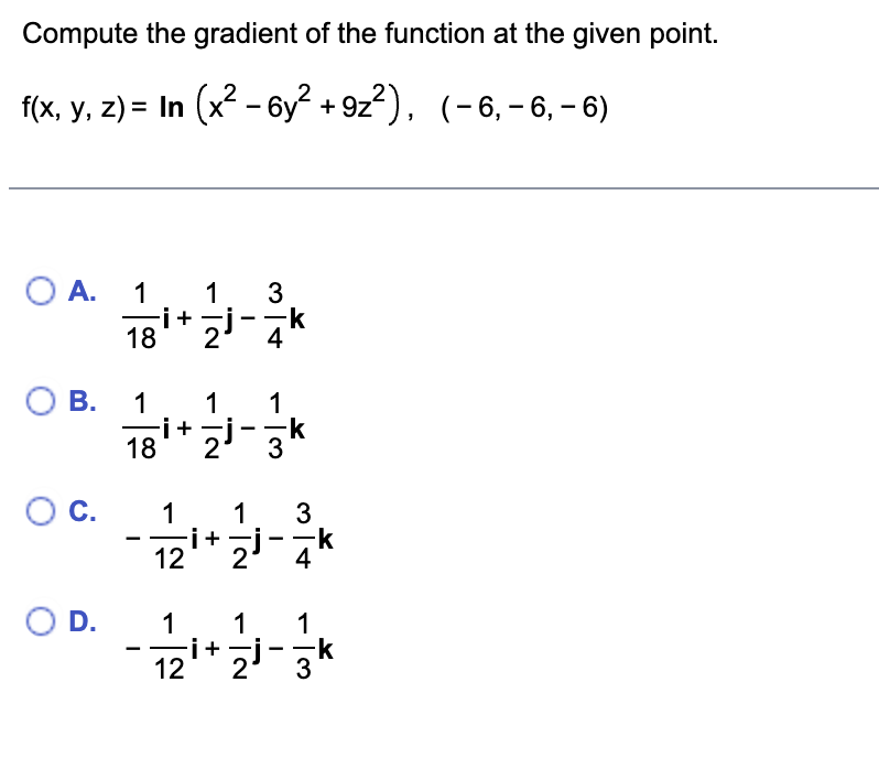 Solved Compute the gradient of the function at the given | Chegg.com