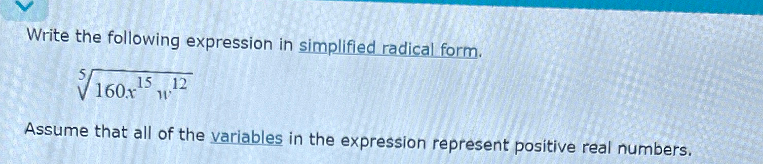Solved Write the following expression in simplified radical | Chegg.com