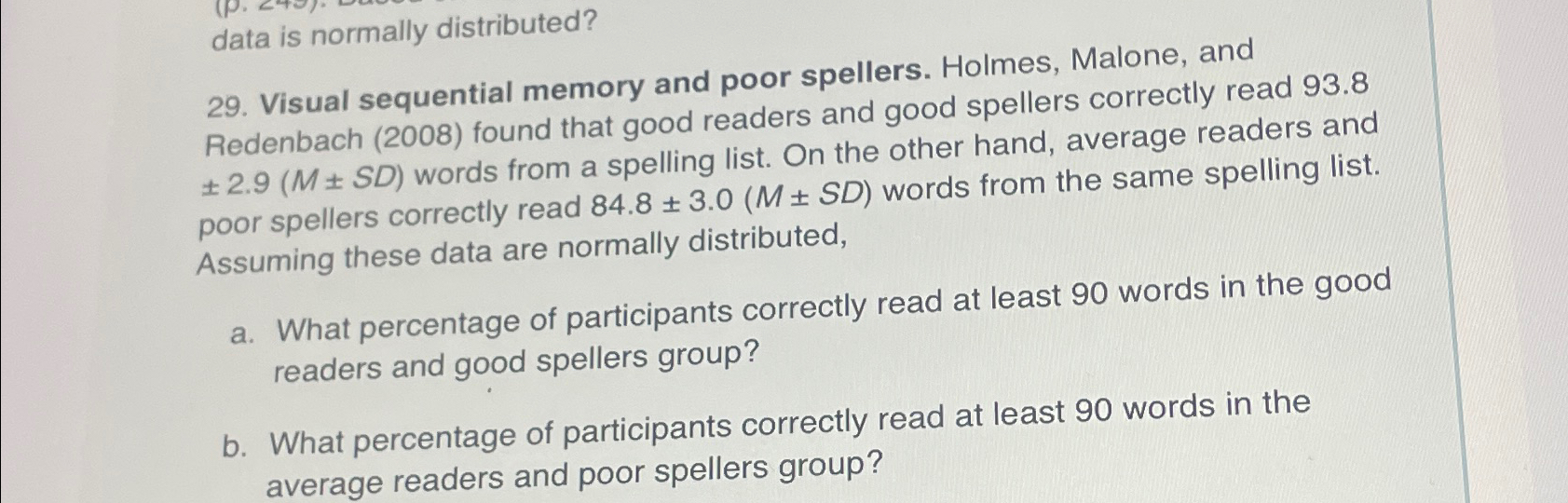 Solved 29. ﻿Visual sequential memory and poor spellers. | Chegg.com