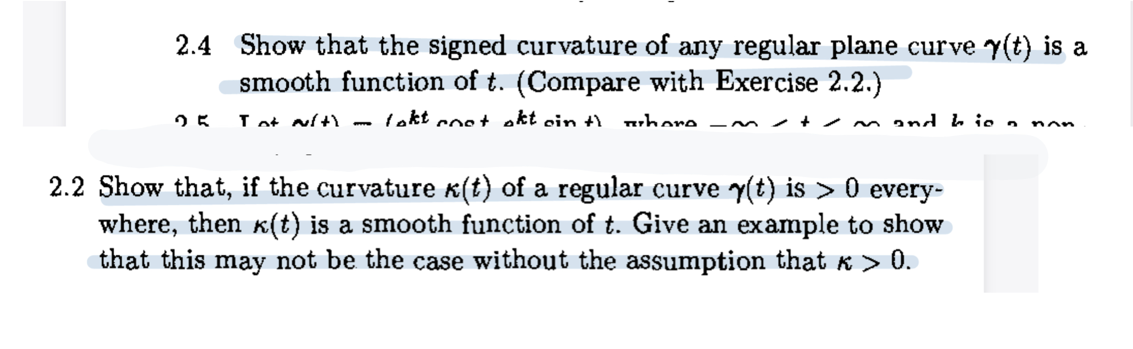 2.4 ﻿Show that the signed curvature of any regular | Chegg.com