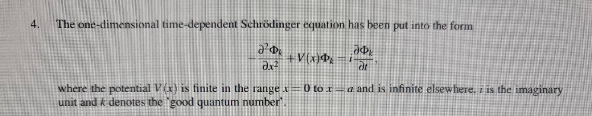 Solved The one-dimensional time-dependent Schrödinger | Chegg.com