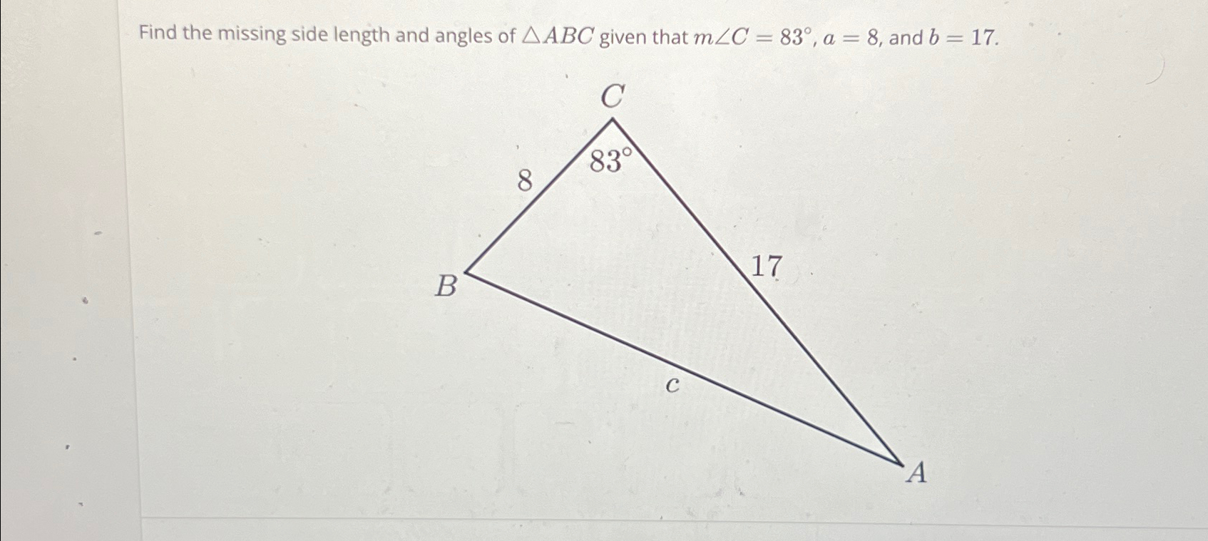 Solved Find the missing side length and angles of ????ABC | Chegg.com