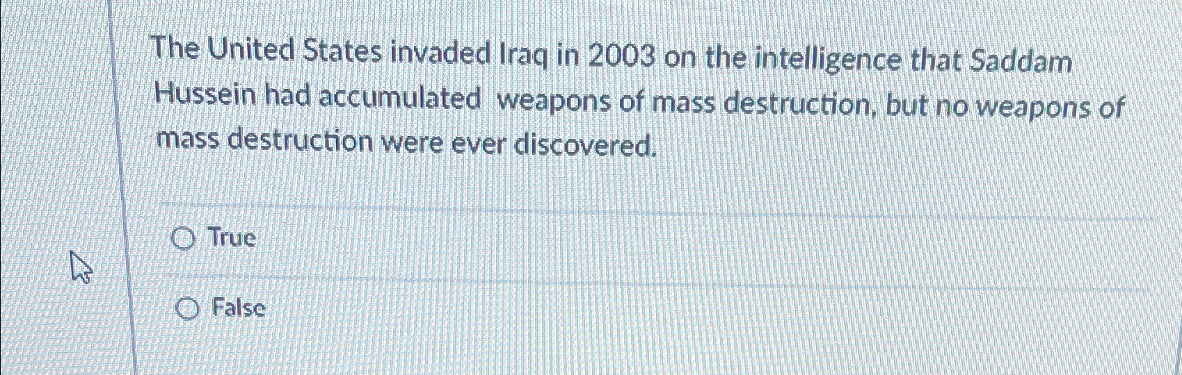 Solved The United States invaded Iraq in 2003 ﻿on the | Chegg.com