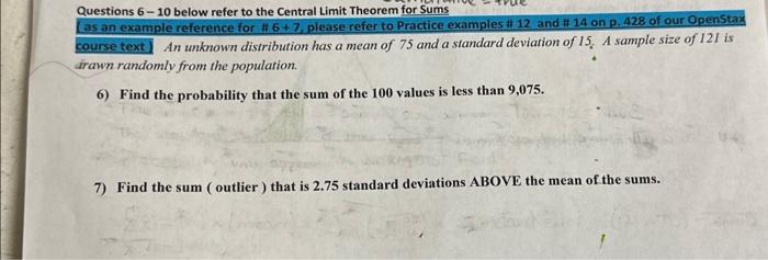 Solved Questions 6−10 below refer to the Central Limit | Chegg.com
