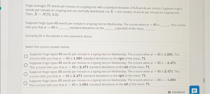 Solved Hugo averages 71 words per minute on a typing test | Chegg.com
