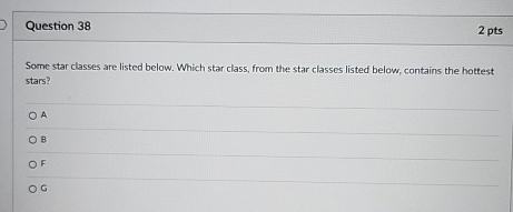Solved Question 38 Some star classes are listed below. | Chegg.com