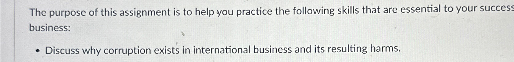 Solved Discuss why corruption exists in international | Chegg.com
