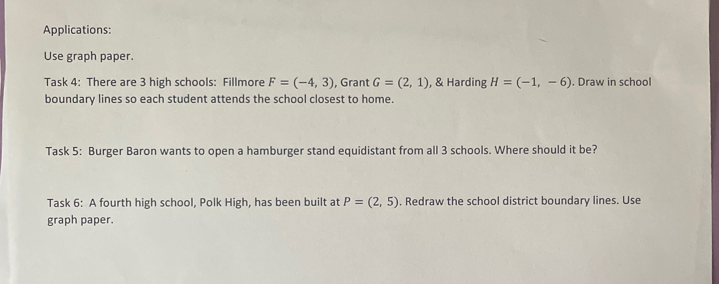 Solved Applications:Use graph paper.Task 4: There are 3 | Chegg.com