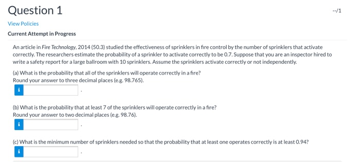 Solved Question 1 View Policies Current Attempt in Progress | Chegg.com