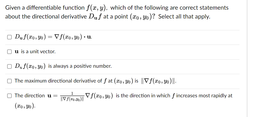 Solved Given a differentiable function f(x,y), ﻿which of the | Chegg.com